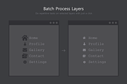 Layer Batch - Processing Kit, a Plug-in Add-On by h3design