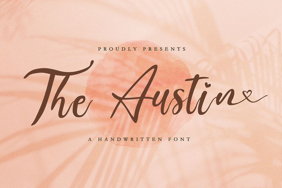 The Austin - Handwritten Script Font, a Script Font by StringLabs | Creative Market