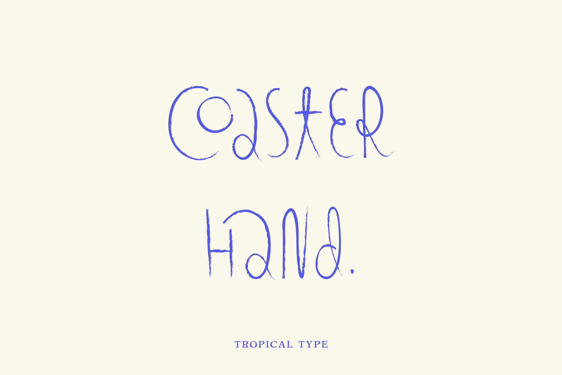 Coaster - Hand drawn font, a Handwritten Font by Tropical Type