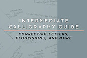 Intermediate Calligraphy Guide, a Graphic by Sarah B. Calligraphy