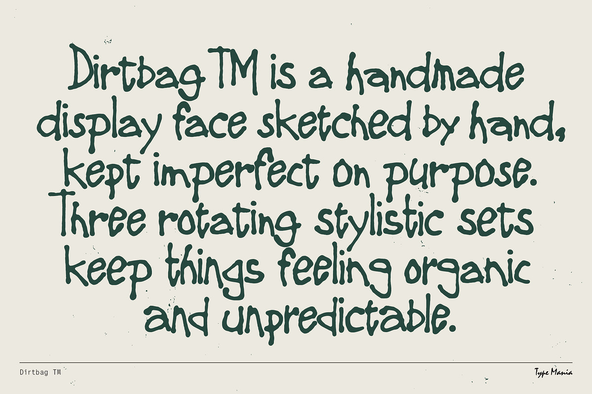 Dirtbag TM – Loose Script