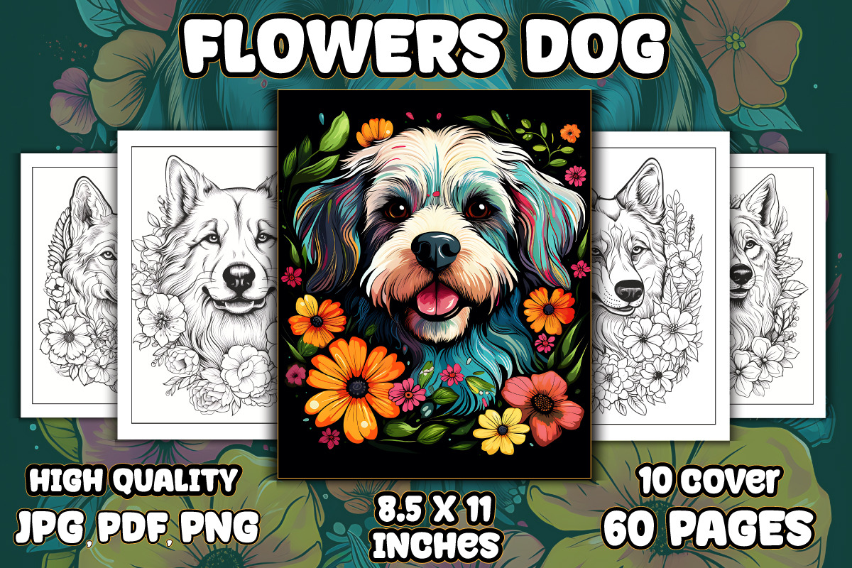 Flowers Dog Coloring Pages for KDP, an Animal Illustration by ...