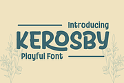 Kerosby | Display Playful Font, a Sans Serif Font by twinstd