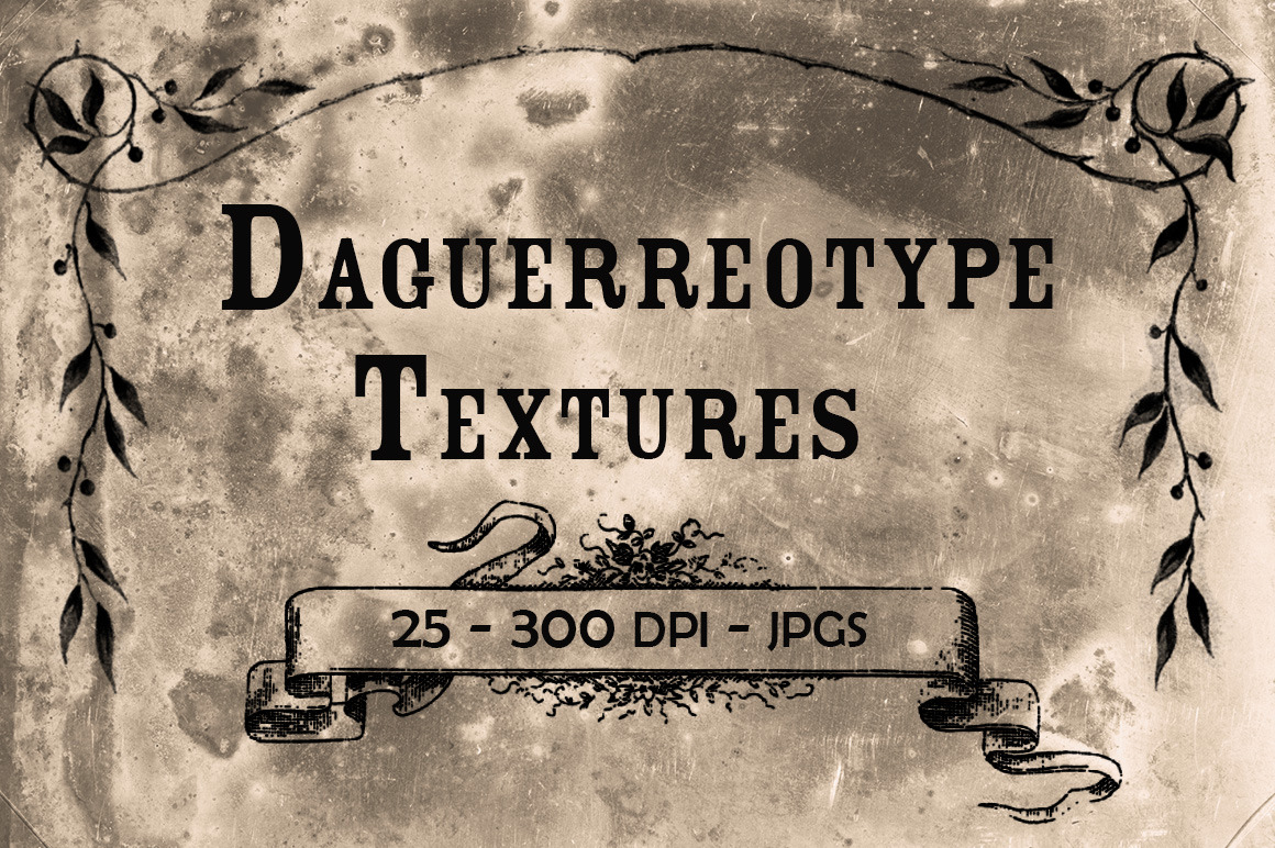 Daguerreotype Textures, a Texture Graphic by Blue Line Design