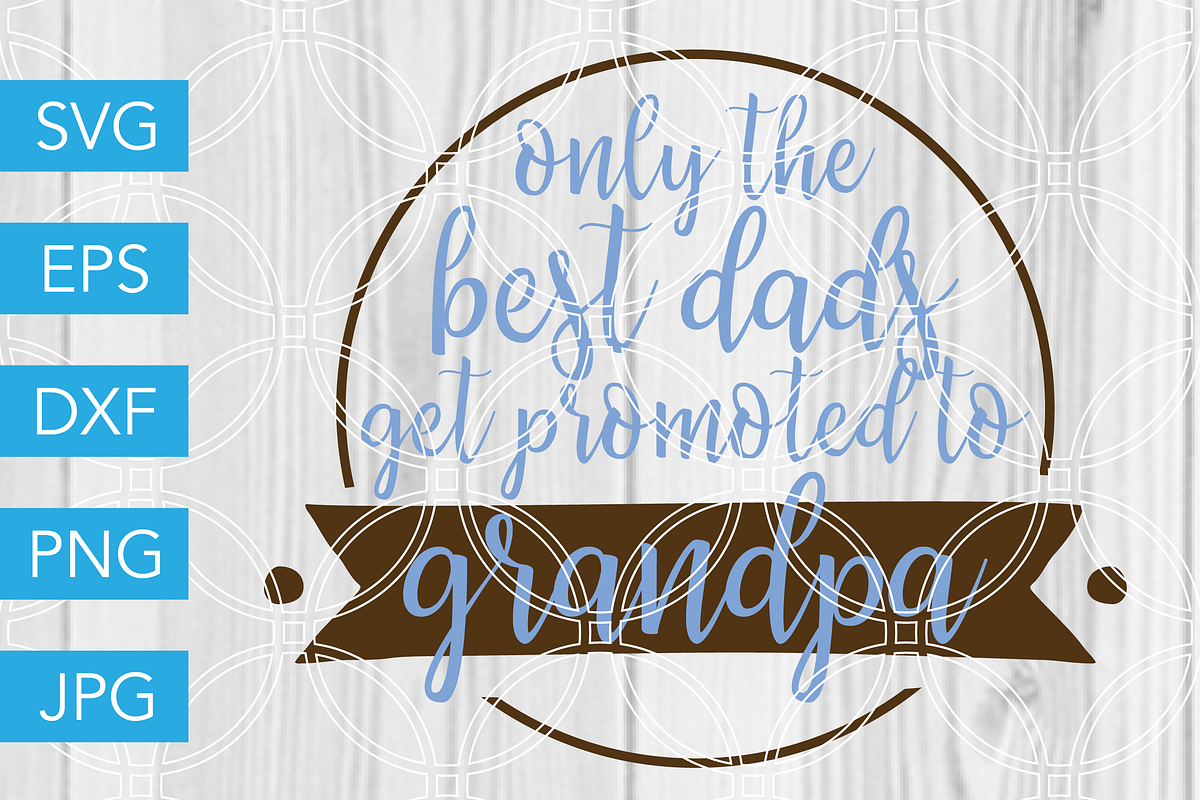 Grandpa SVG Fathers Day SVG, an Illustration by SavanasDesign ...