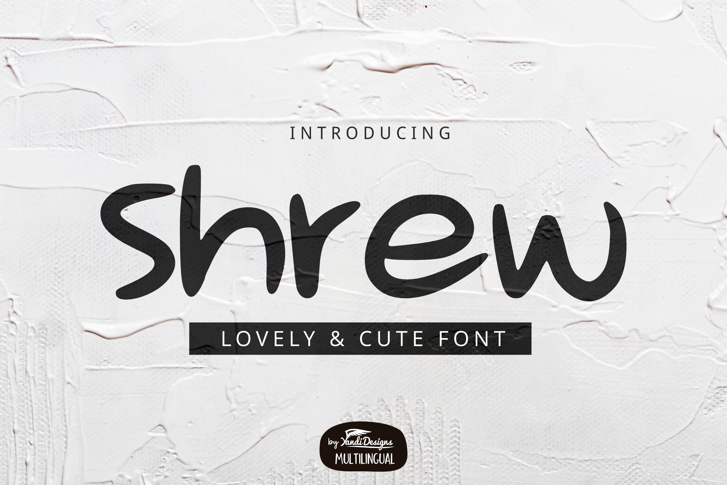 Shrew Font, a Sans Serif Font by YandiDesigns