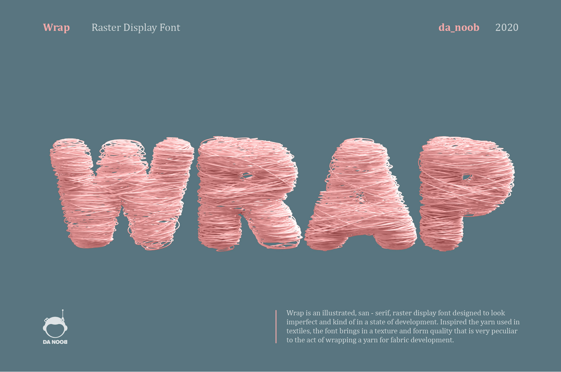 Wrap - Raster display font, a Font by Da_Noob Design co.