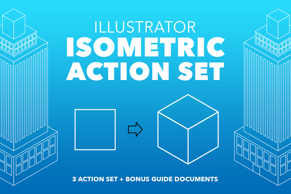 Illustrator Isometric Action Set, an Action Add-On by RSO