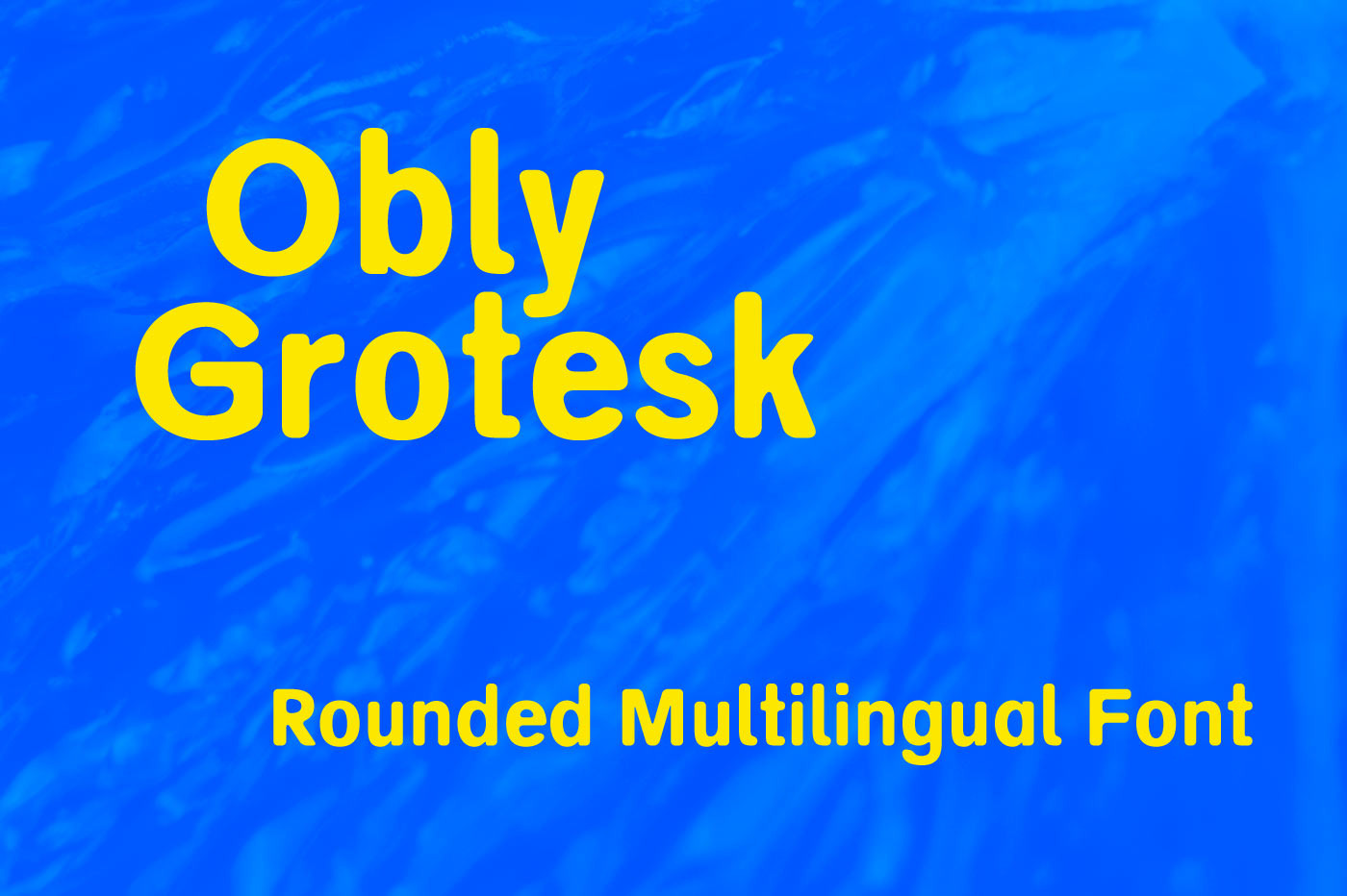 Obly Grotesk, a Font by Uncle Avi's Supply