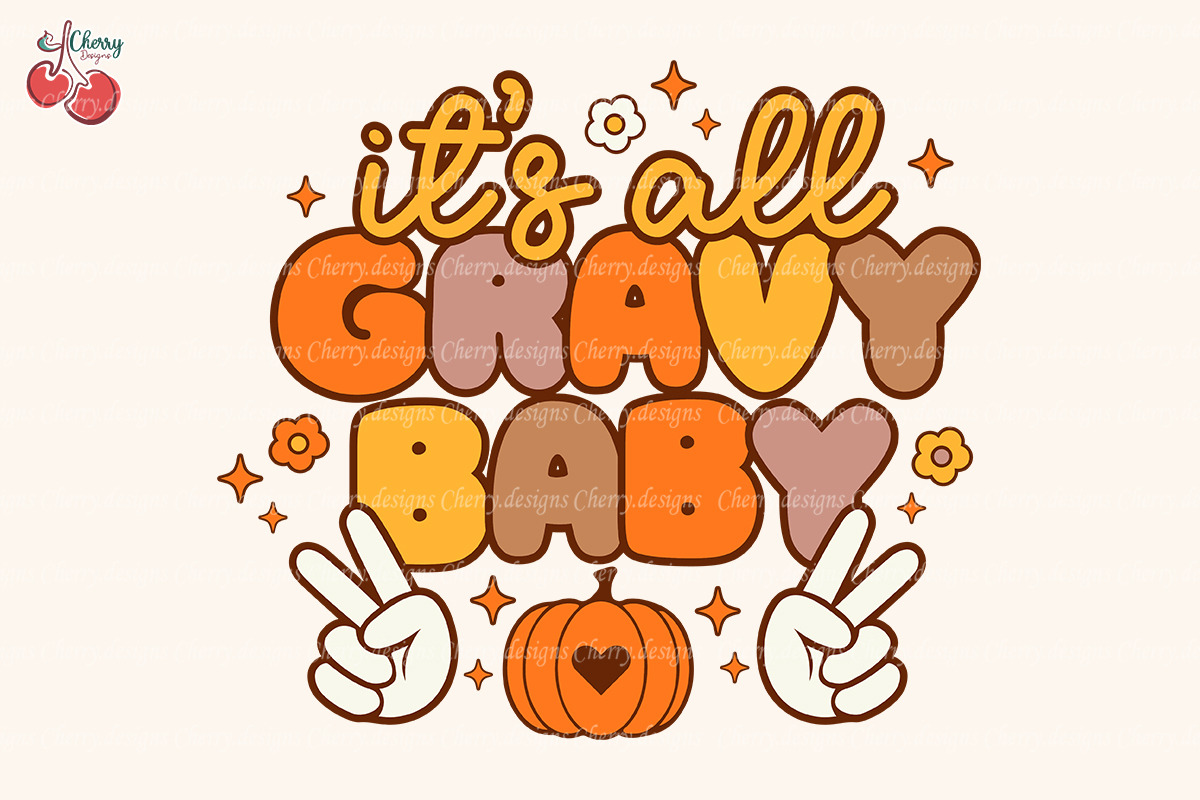 It's All Gravy Baby Pumpkin Fall SVG | Creative Market