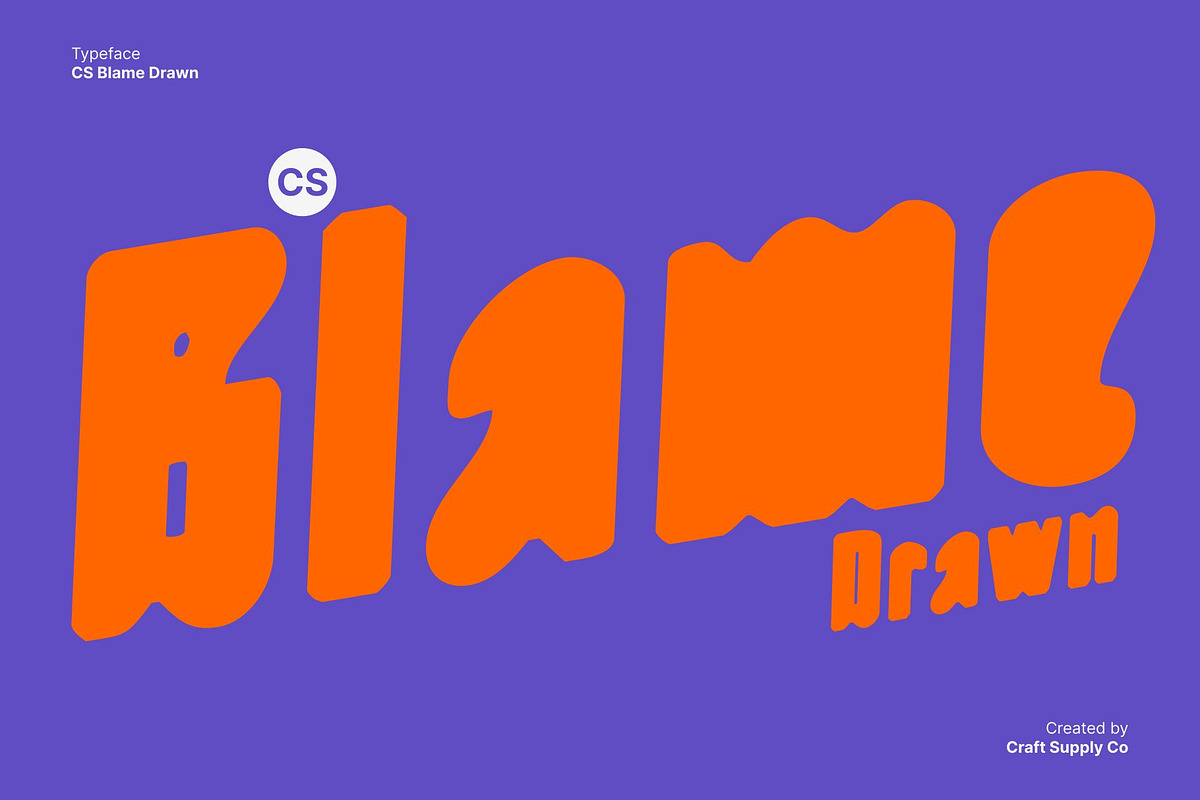 CS Blame Drawn, a Sans Serif Font by Craft Supply Co.