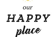 Our Happy Place - printable poster, an Arts & Entertainment Photo by ...