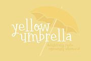 Yellow Umbrella, a Serif Font by Brittney Murphy Design