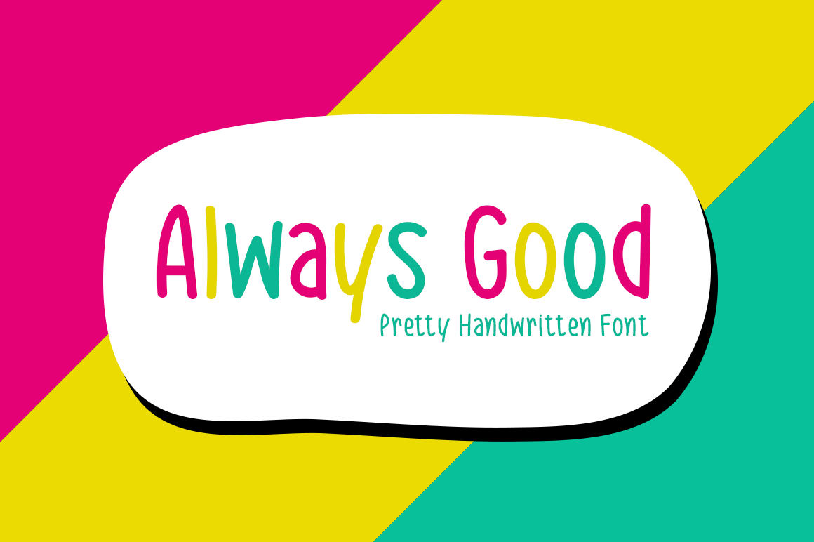 Always Good Typeface, a Handwritten Font by Seemly Fonts
