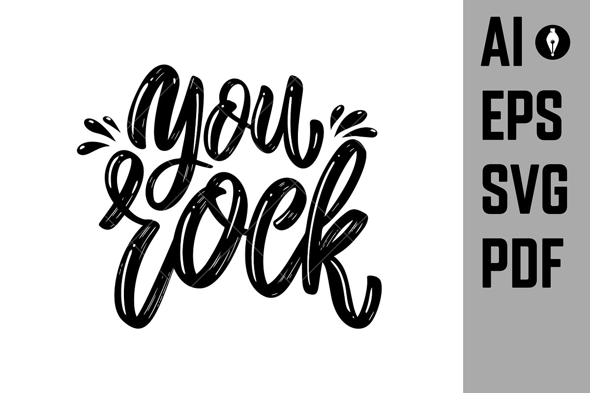 You rock. Lettering phrase, an Object Graphic by Vectorhight