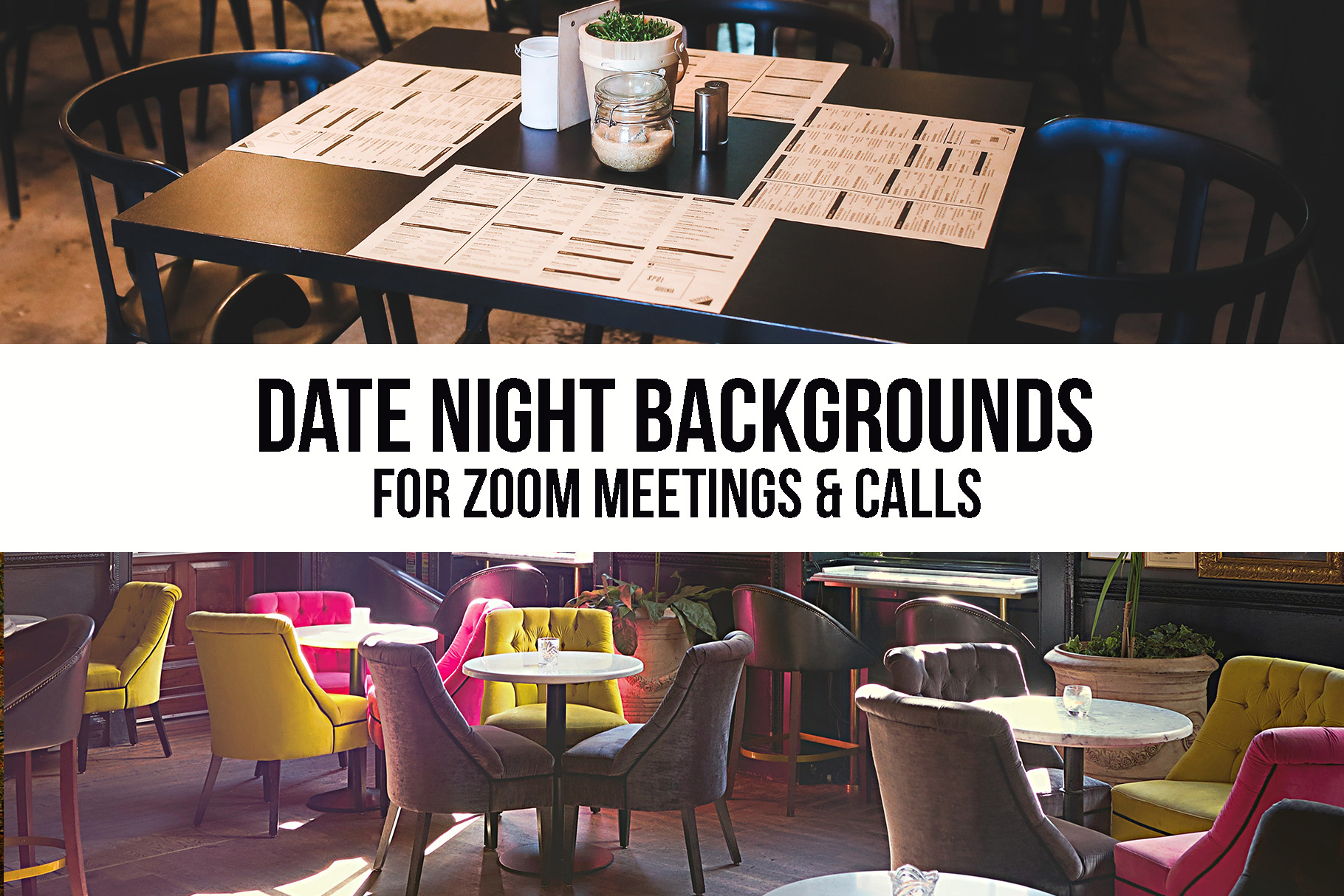 Date Night Backgrounds For ZOOM, a Social Media Template by Bijou Bay ...
