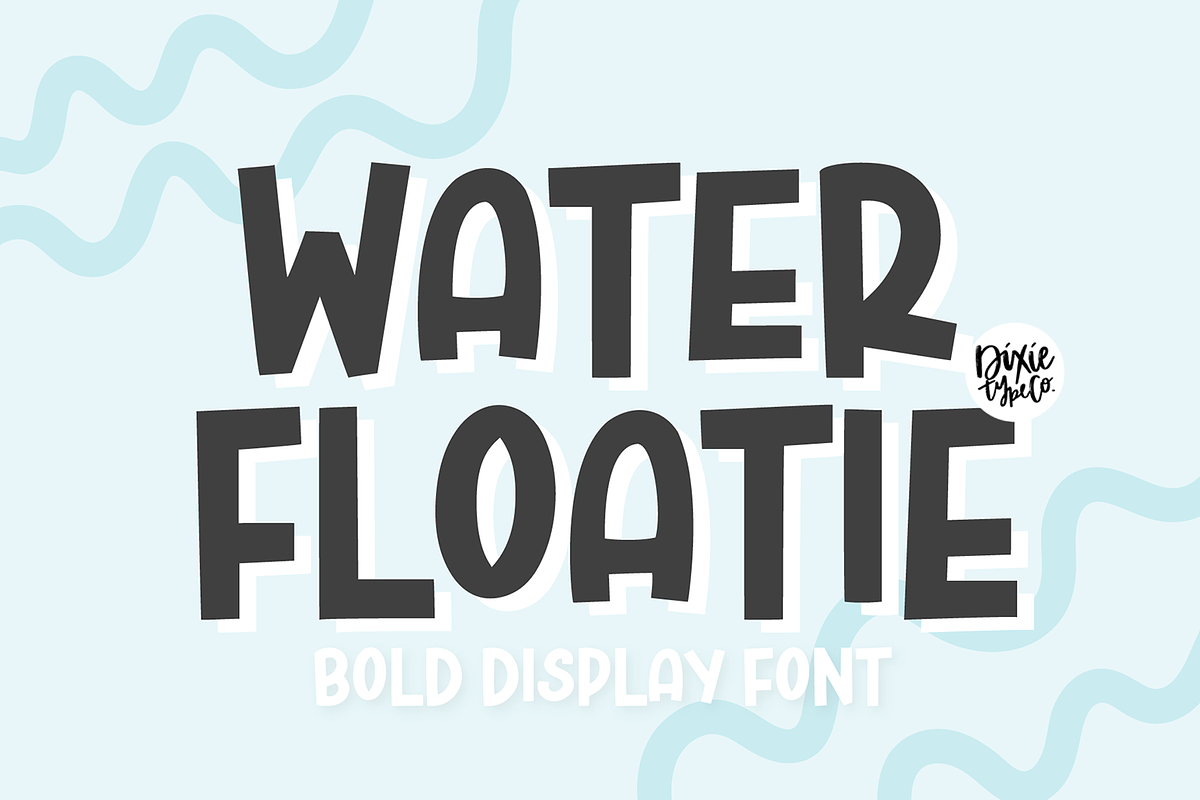 WATER FLOATIE Display Font, a Sans Serif Font by Blush Font Co.