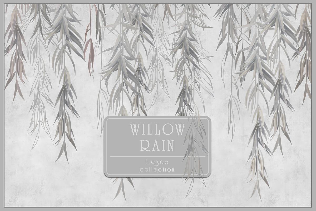 Fresco collection "Willow rain"