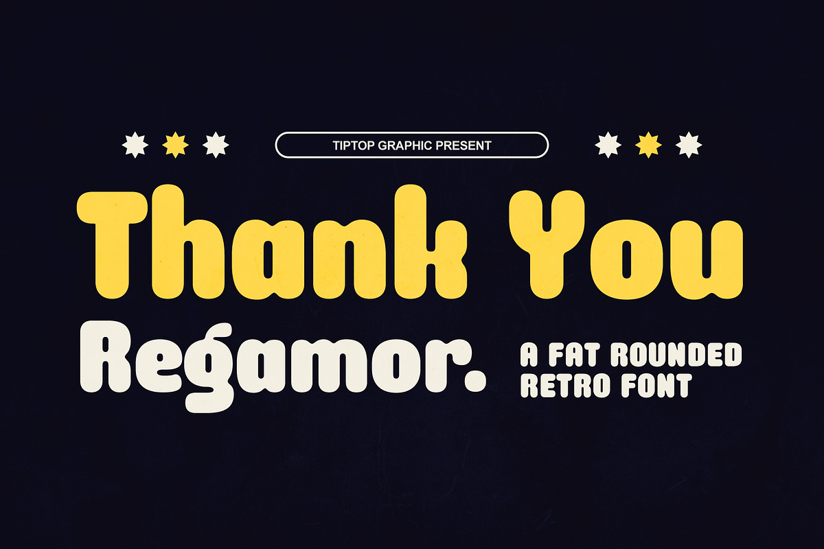 Regamor – Fat Rounded Retro Font, a Sans Serif Font by Tiptop Graphic