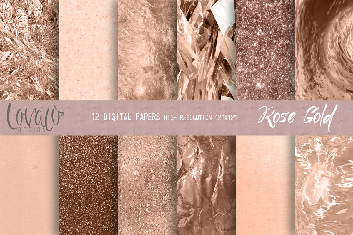 Luxury Rose Gold Digital Papers, a Texture Graphic by Lovalù®