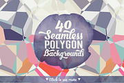 40 Seamless Polygon Backgrounds, a Pattern Graphic by Creativeqube Design