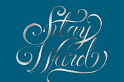 Stay weird typography design, an Illustration by rawpixel