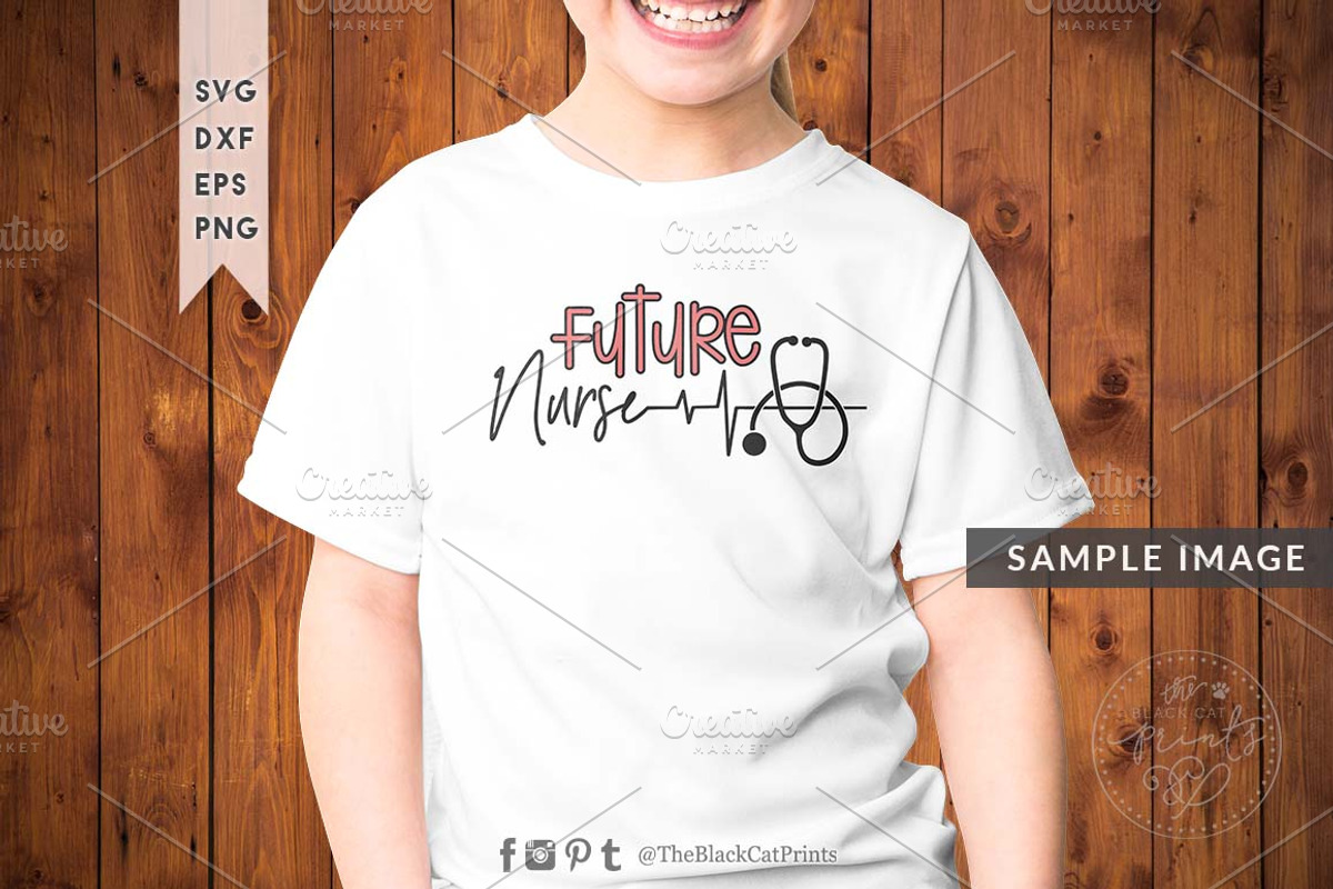 Future nurse SVG DXF EPS PNG, an Illustration by TheBlackCatPrints