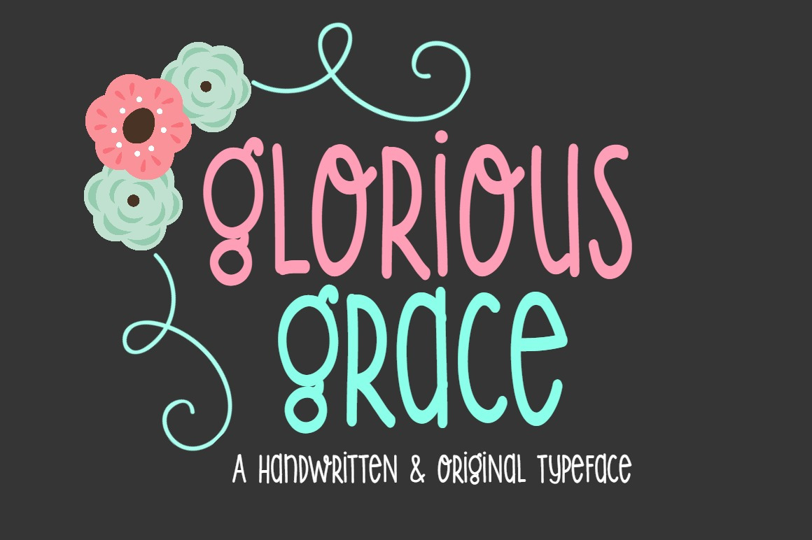Glorious Grace-Handwritten Font, a Sans Serif Font by Sabrina Schleiger ...