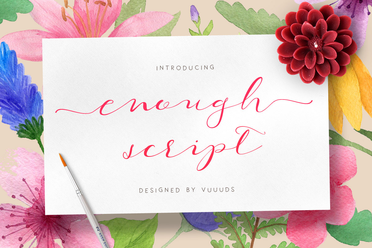 Enough Script, a Script Font by vuuuds