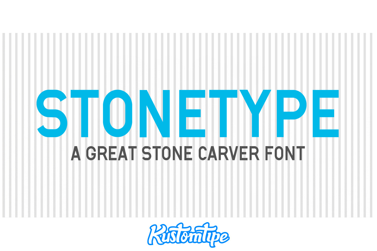 Stonetype, a Font by Kustomtype | Creative Market