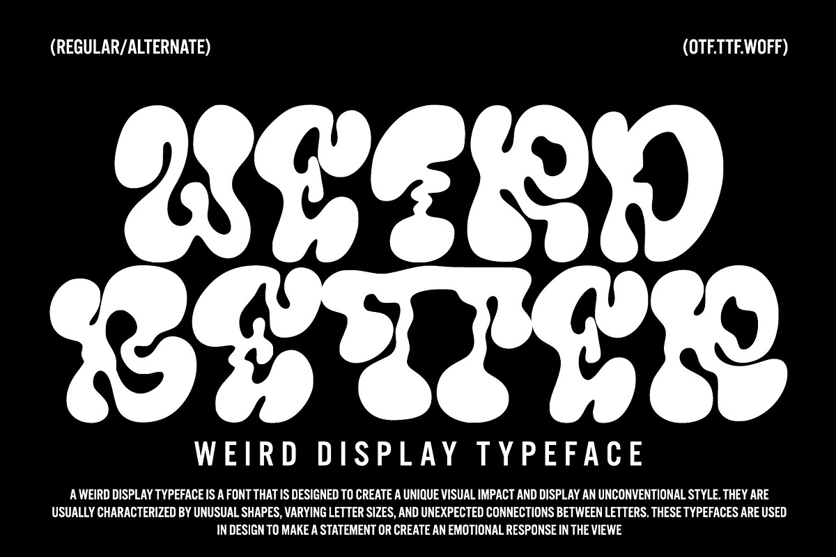 Weird Better - Display Typeface, a Font by HeyFonts