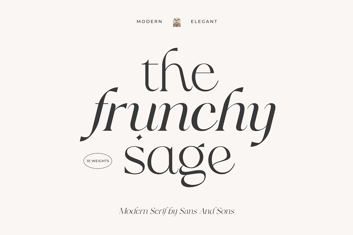 Frunchy Sage - Modern Serif Family, a Serif Font by Sans & Sons