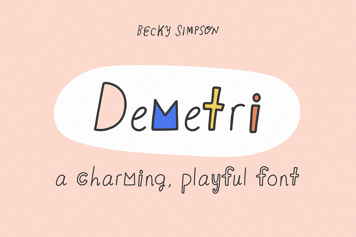 Demetri • Playful, Quirky Font