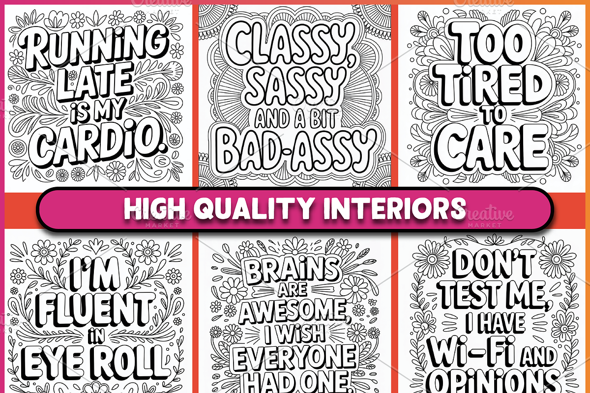 60 Sassy Saying Coloring Pages, an Education Illustration by Ink Gallery