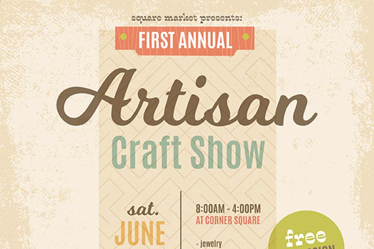 Artisan Craft Show Flyer, a Flyer Template by Gimme From Scratch