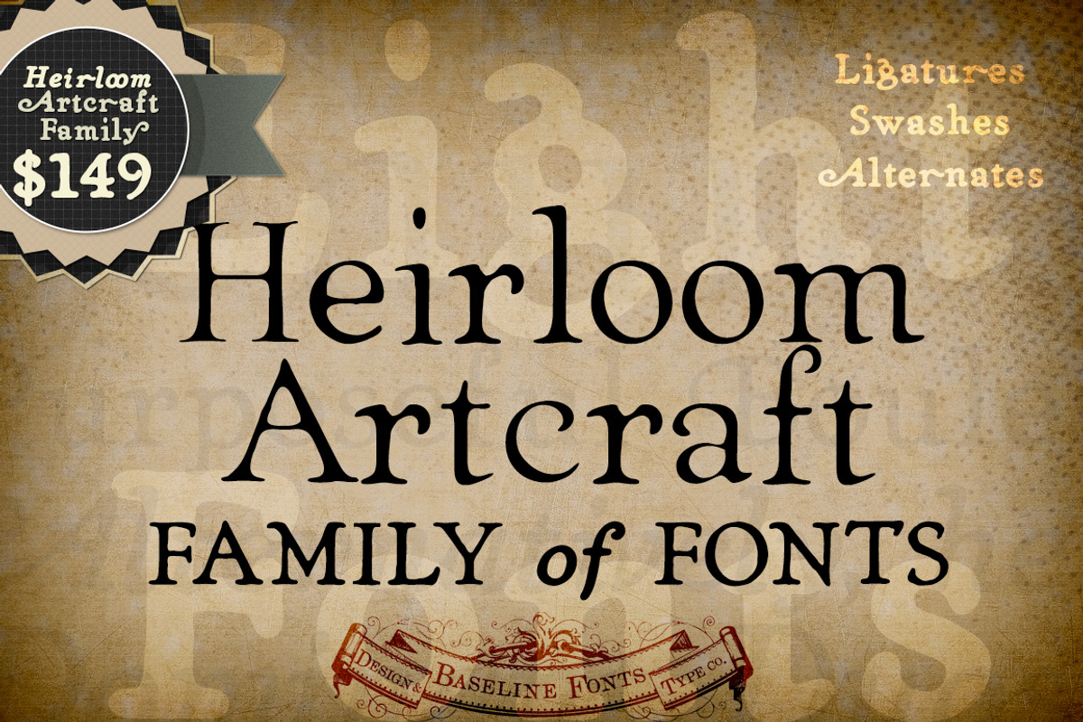Heirloom Artcraft Family, a Serif Font by Baseline Fonts