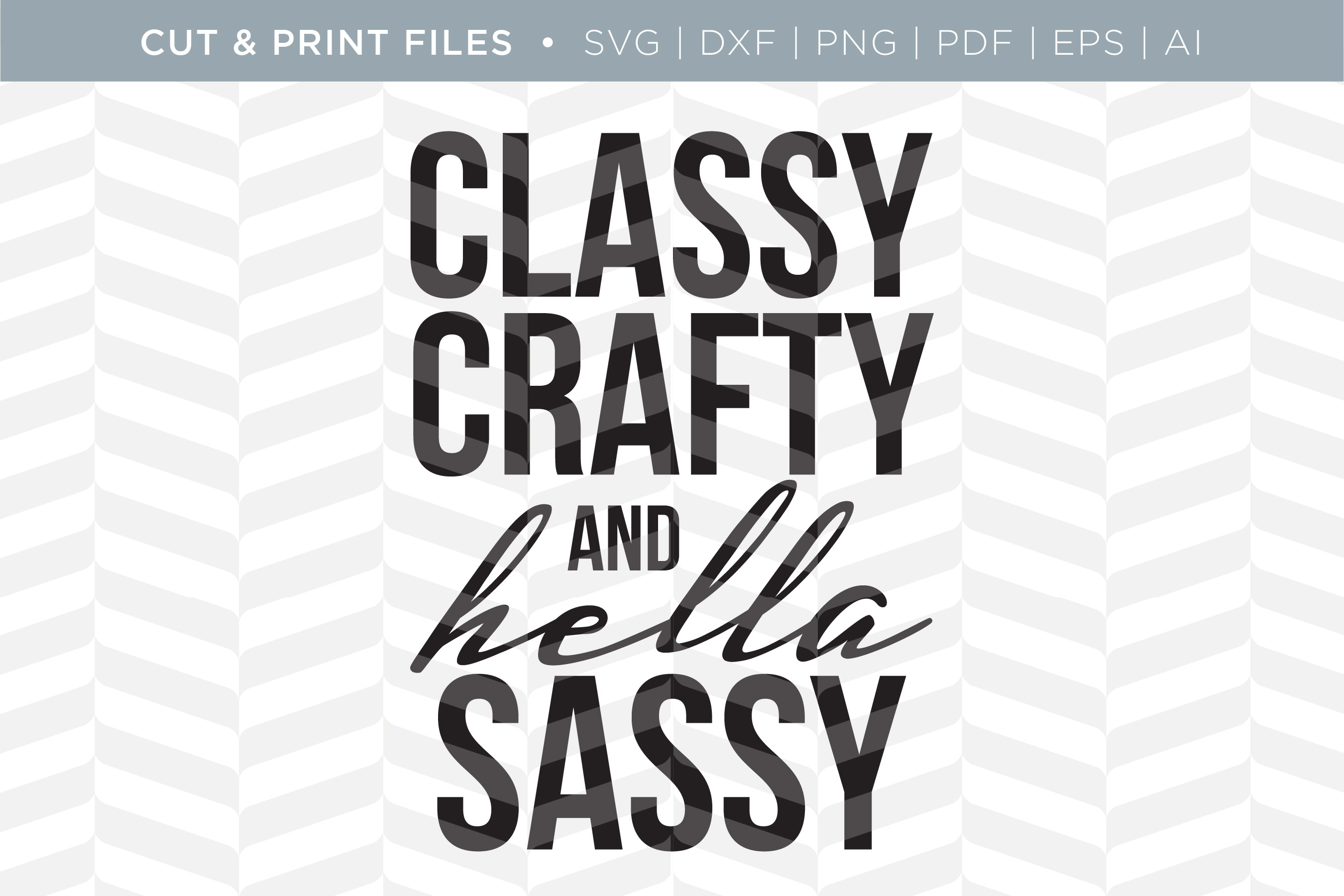 Classy Crafty SVG Cut/Print File, an Illustration by Simply Bright Studio