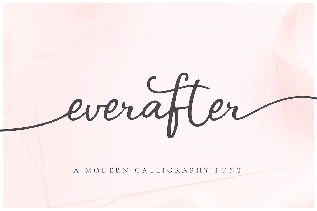 Ever After | Modern Calligraphy Font, a Script Font by Ayca Atalay