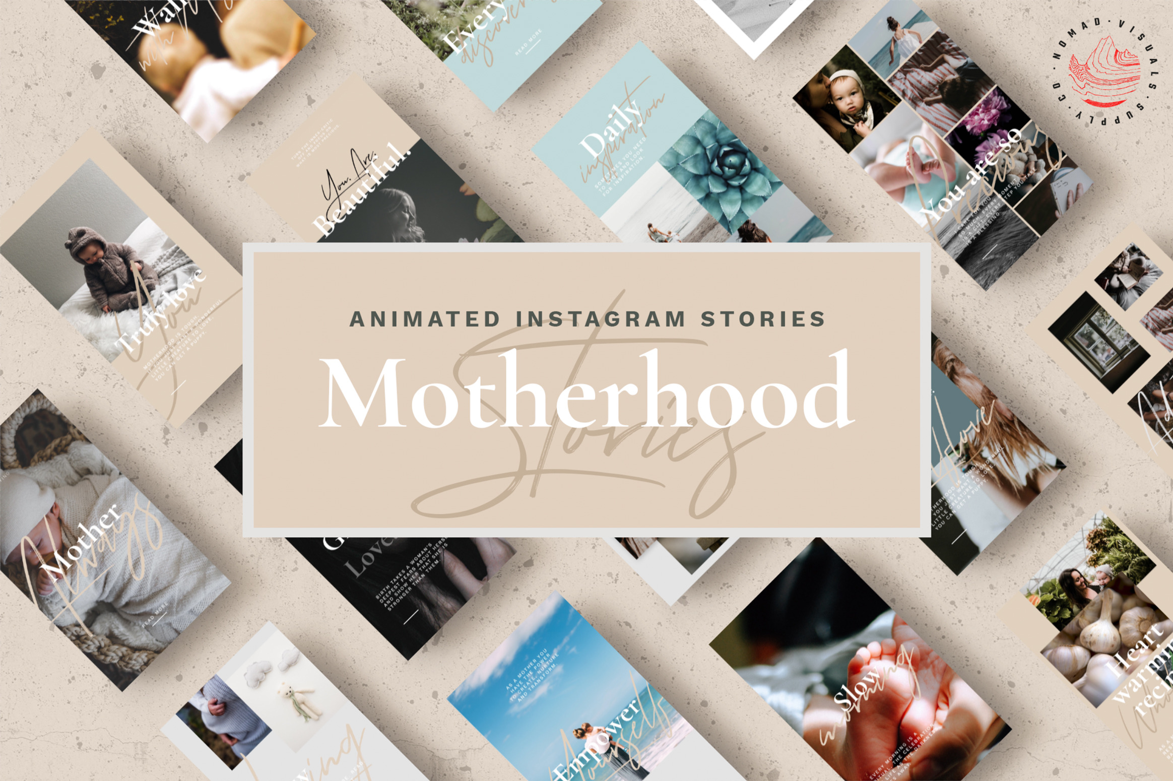 Motherhood — Animated Stories, a Social Media Template by Nomad Visuals