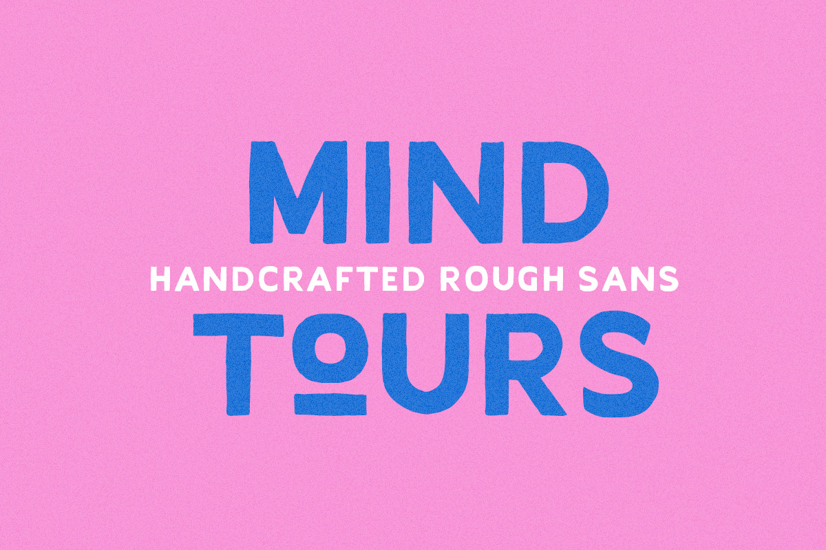 Mind Tours - Handcrafted Sans, a Sans Serif Font by Bale Type ...