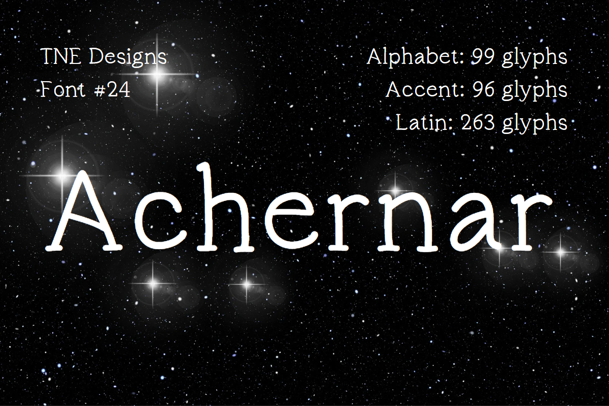 Achernar, a Serif Font by TNE Designs