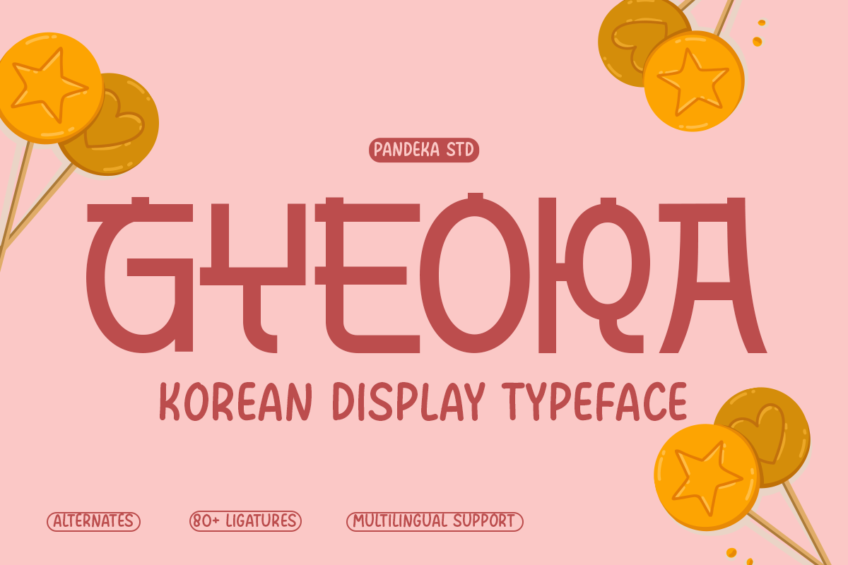 Gyeora - 4 Korean Display Typeface, a Handwritten Font by Pandeka ...