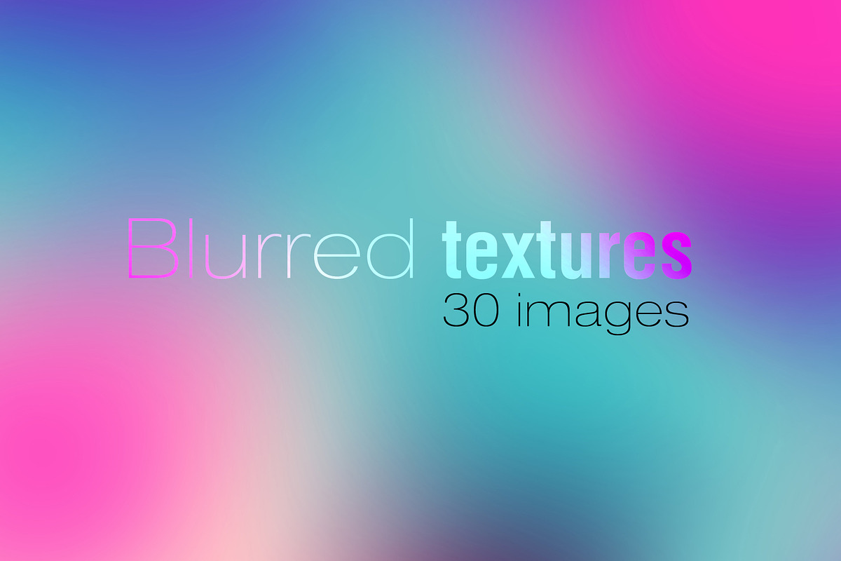 30 Colorful blur textures