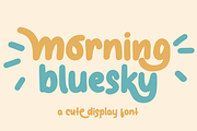 Morning Bluesky - Fun Font, a Font by BearyType Studio