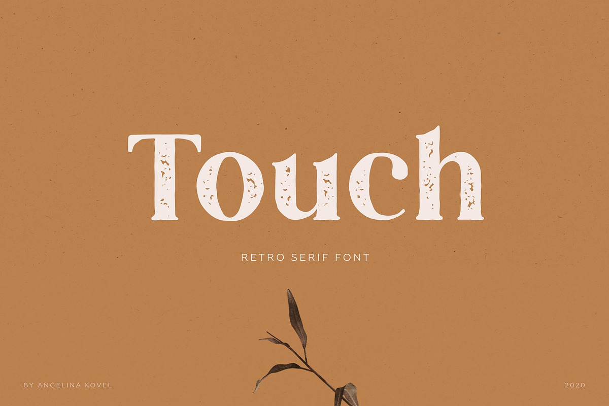Touch | Serif Font, a Serif Font by AngelinaKovel