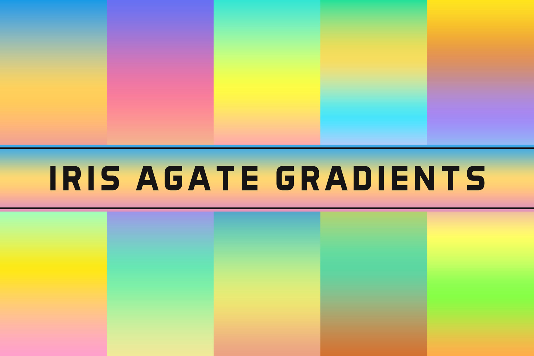 Iris Agate Gradients