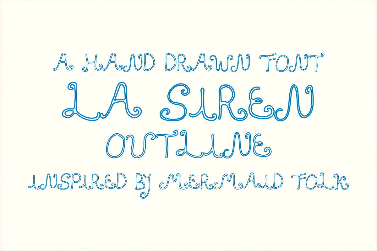 La Siren Outline Hand Drawn Font