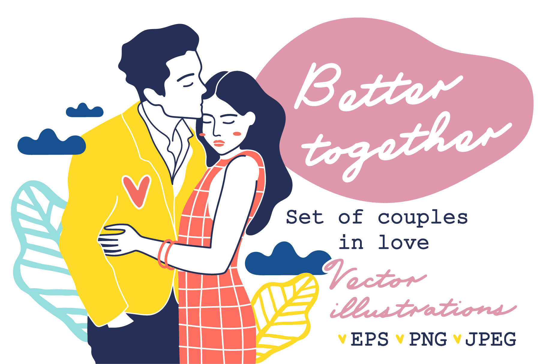 BETTER TOGETHER | Couples in love | Illustrations ~ Creative Market