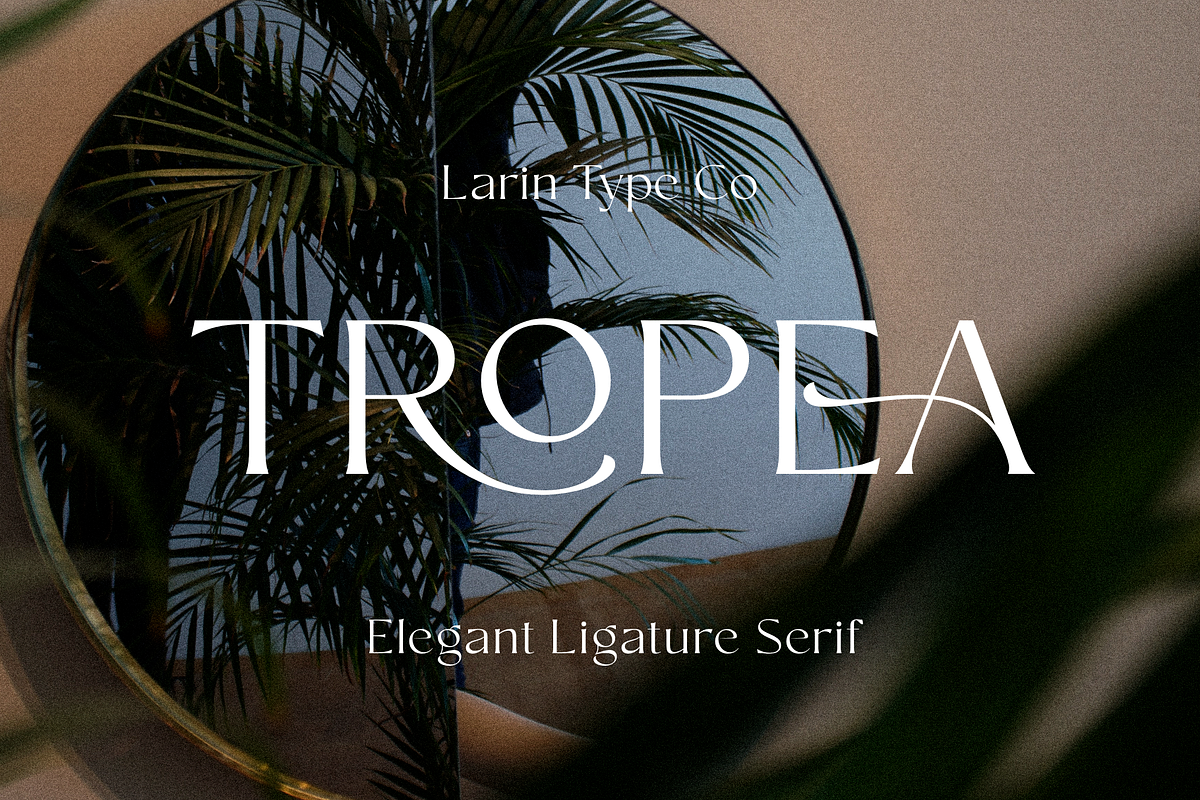 Tropea, a Serif Font by Larin Type Co.