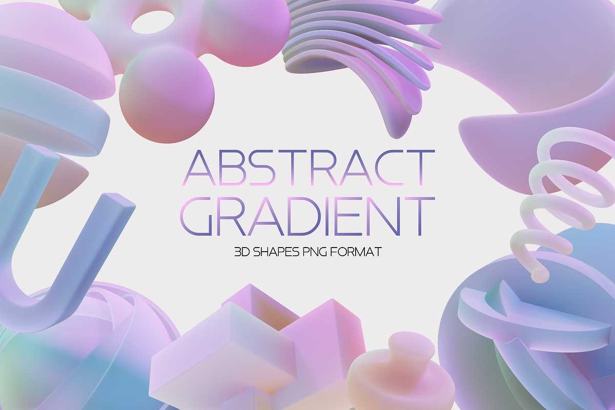 3D Abstract Gradient Shapes